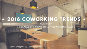Coworking Trends as seen by LExC members - GWA